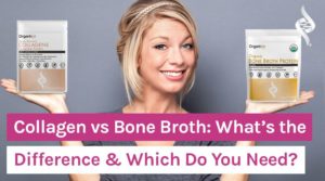 Bone Broth vs Collagen: Everything you need to know – Organixx