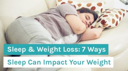 Sleep & Weight Loss: 7 Ways Sleep Can Impact Your Weight – Organixx
