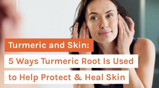 Turmeric and Skin: 5 Ways Turmeric Root Is Used to Help Protect & Heal ...
