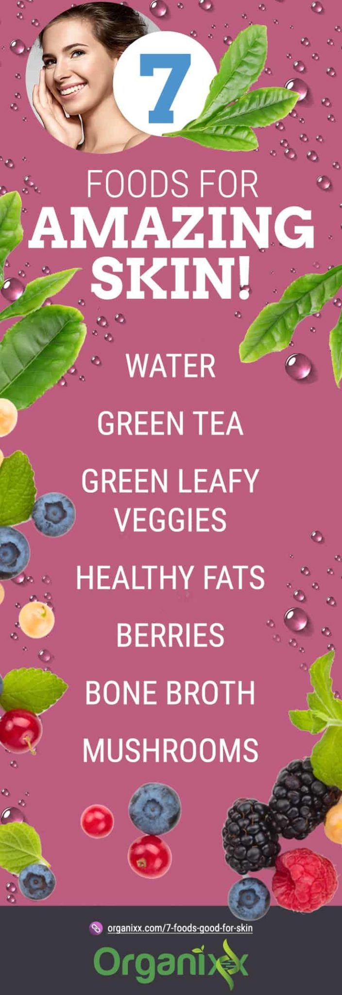 The Top 7 Foods That Help Skin Look Amazing – Organixx